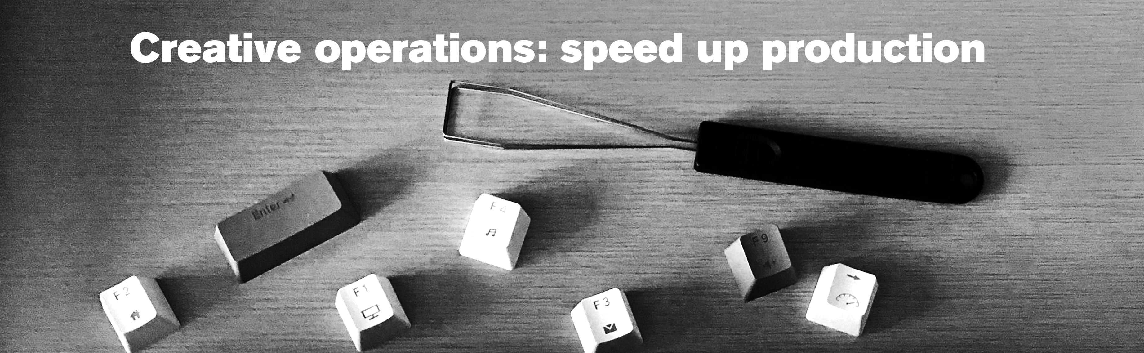 Speed up your design production & improve your creative operation